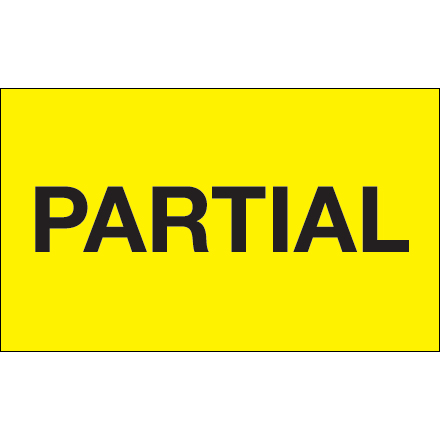 3 x 5" - "Partial" (Fluorescent Yellow) Labels | Hathaway Solutions, LLC